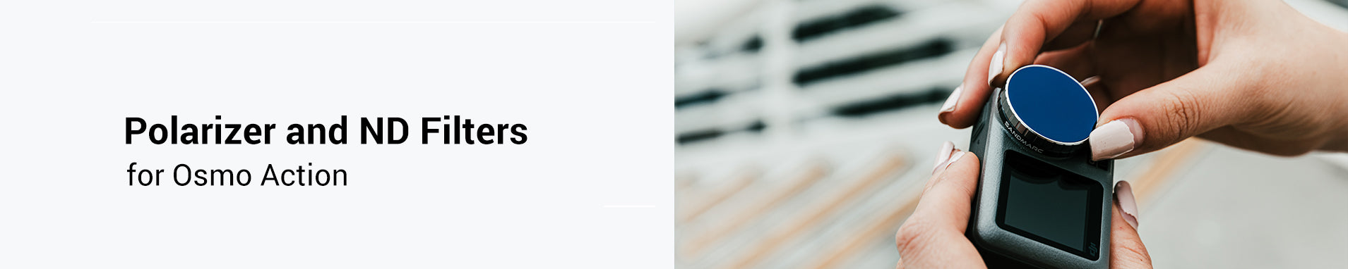 Osmo Action Filters - Polarizer and ND - SANDMARC